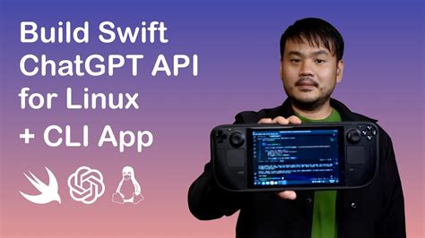 build swift chatgpt api client for linux and cli app youtube