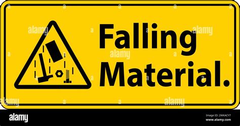 Caution Sign Falling Material Stock Vector Image And Art Alamy