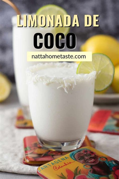 Limonada De Coco Receta Colombiana Natta Home Taste Receta