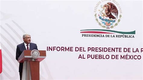 Hoy Amlo Rendirá Su Cuarto Informe De Gobierno La Octava