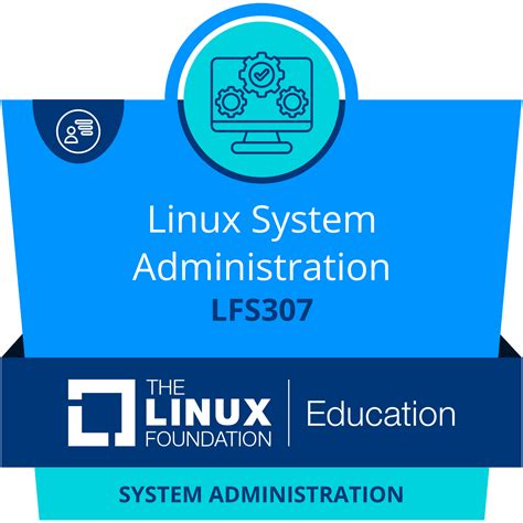 Lfs307 Linux System Administration Credly