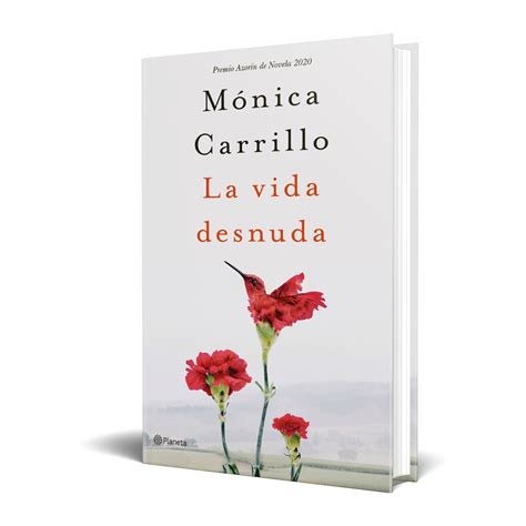 La vida desnuda Premio Azorín de Novela Tapa dura PLANETA El Corte Inglés