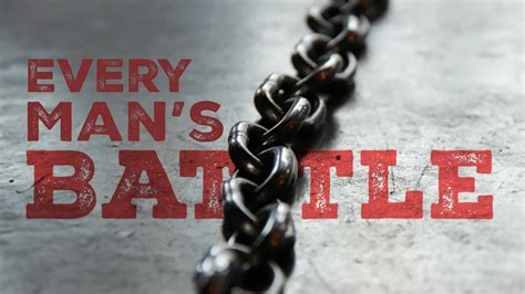 Every Mans Battle His Place Community Church