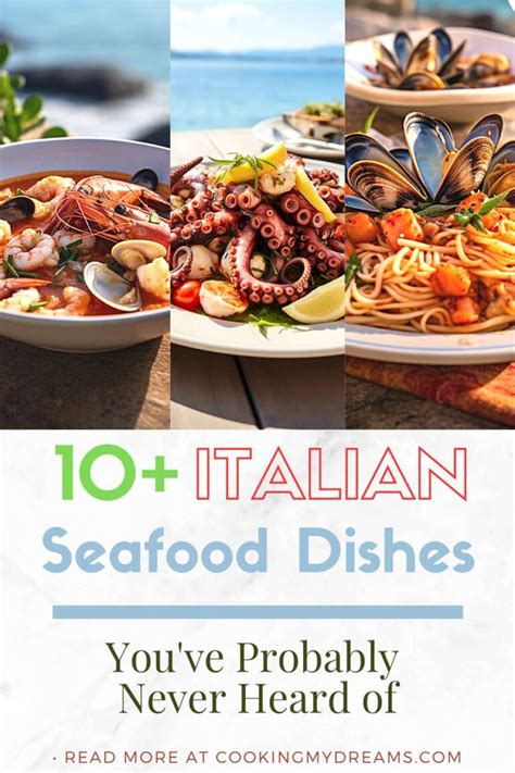 10 Italian Seafood Dishes Youve Probably Never Heard Of Cooking My