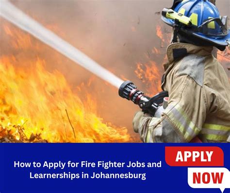 Fire Fighter Learnership And Jobs In Johannesburg 2025 Exciting Opportunity At City Of