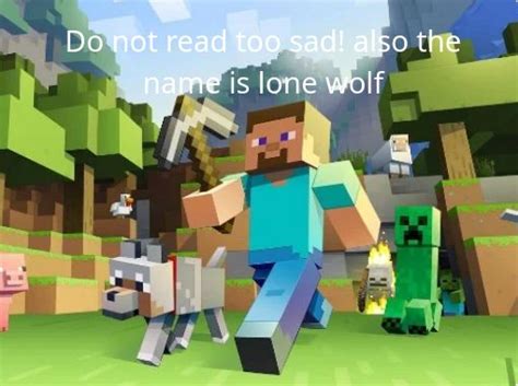 Do Not Read Too Sad Also The Name Is Lone Wolf Free Stories Online