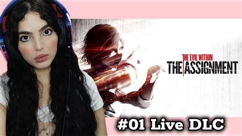 03 The Evil Within Dlc The Assignment Youtube
