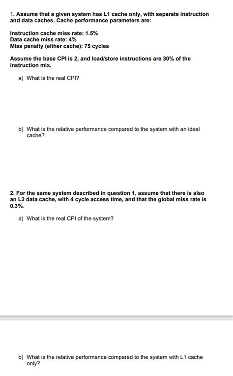 Solved Assume That A Given System Has L Cache Only With Chegg