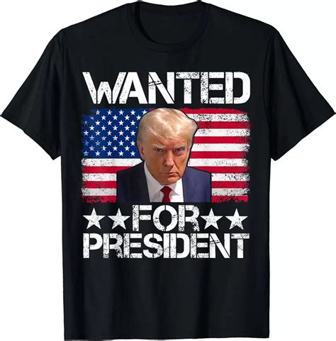 Wanted Donald Trump Maga 2024 President 2024 Trump Maga 2024 Mugshot