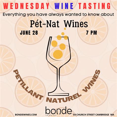 Pét Nat Wines Wine Tasting And Class Harvard Square