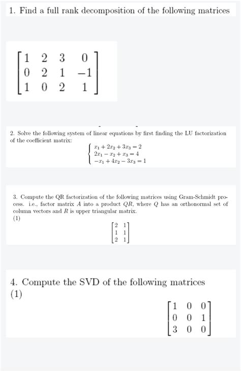 solved 1 find a full rank decomposition of the following