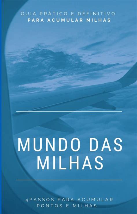 Guia prático e DEFINITIVO para acumular Milhas Cíntia Rodrigues d