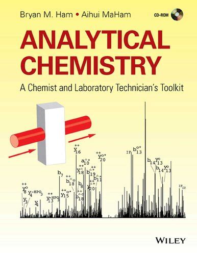 Analytical Chemistry A Chemist And Laboratory Technicians Toolkit