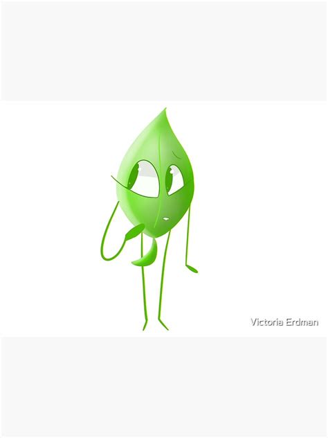 Leafy Bfb Poster For Sale By Torineko Redbubble