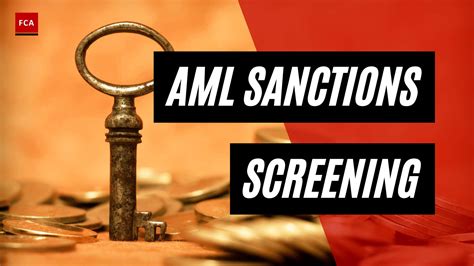 The Key To Airtight Compliance AML Sanctions Screening Unveiled