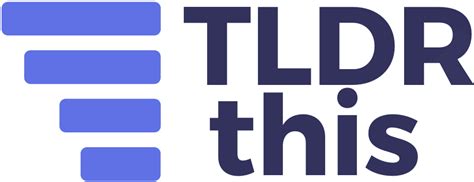 TLDR This Your Ultimate Tool For Summarizing Articles