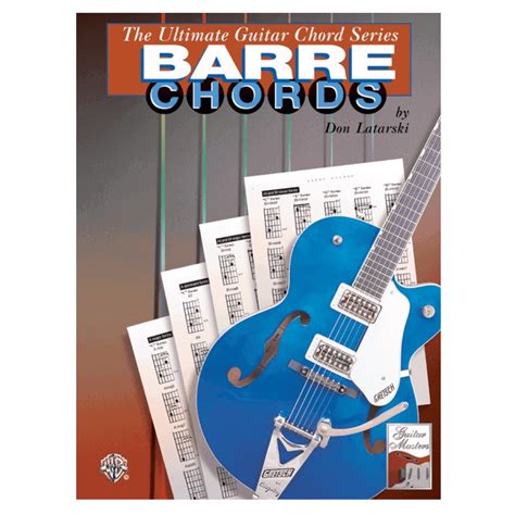 The Ultimate Guitar Chord Series Barre Chords By Don Latarski 0373b