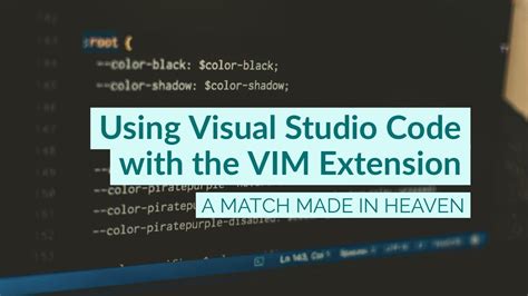 Using VSCode With The VIM Extension YouTube