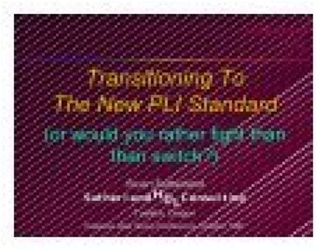 Transitioning To The New Pli Standard Sutherland Hdl