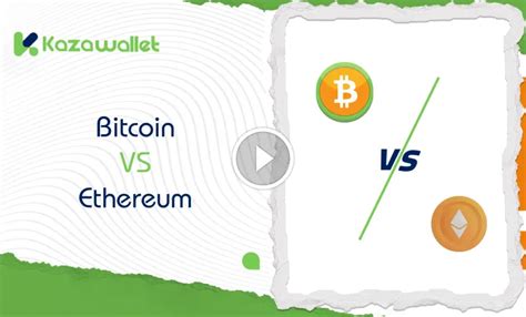Bitcoin Vs Ethereum Which Is Better For Investment