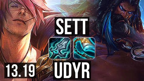 Sett Vs Udyr Top 30m Mastery 8 Solo Kills 1600 Games 810
