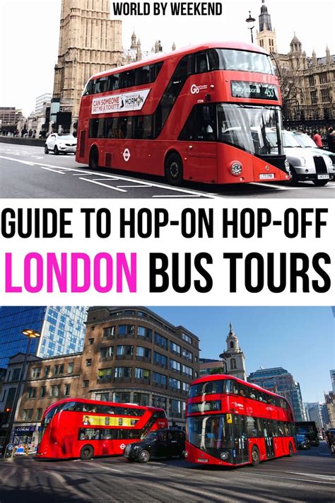 Complete Guide To Hop On Hop Off Bus Tours In London England London