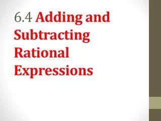 Ppt Adding And Subtracting Rational Expressions Powerpoint