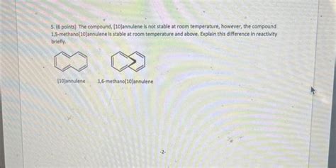 Solved 5 6 Points The Compound [10]annulene Is Not