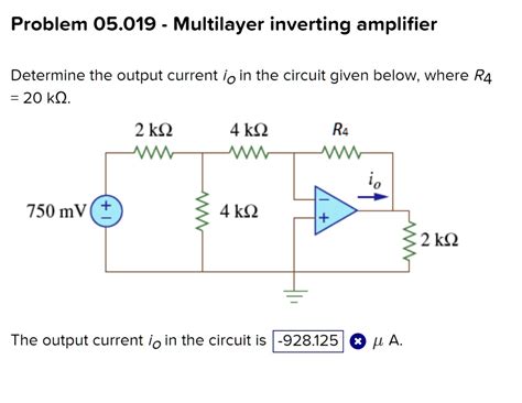 SOLVED Problem 05 019 Multilayer Inverting Amplifier Determine The