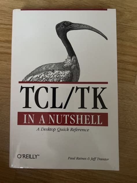 O Reilly Tcl Tk In A Nutshell Kaufen Auf Ricardo