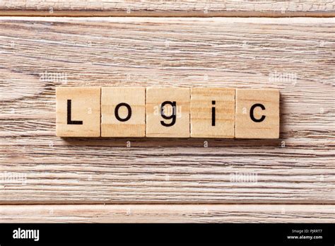 Logic Word Written On Wood Block Logic Text On Table Concept Stock Photo Alamy