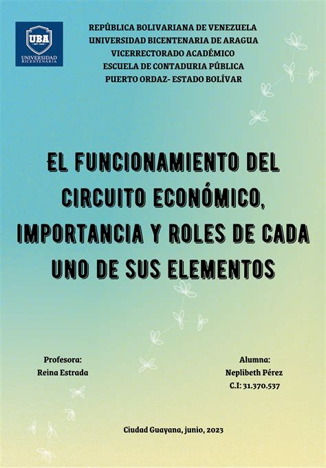 El funcionamiento del circuito económico Importancia y roles de cada