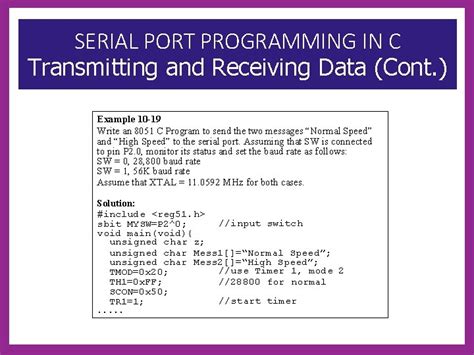 SERIAL COMMUNICATION The 8051 Microcontroller And Embedded Systems
