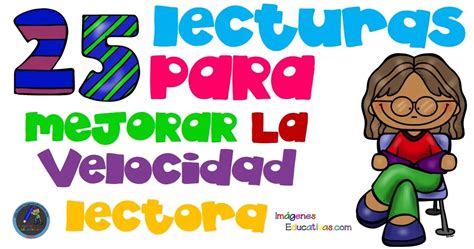 25 Lecturas Para Mejorar Y Controlar La Velocidad Lectora Imagenes