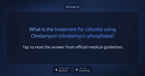 What Is The Treatment For Cellulitis Using Clindamycin Clindamycin