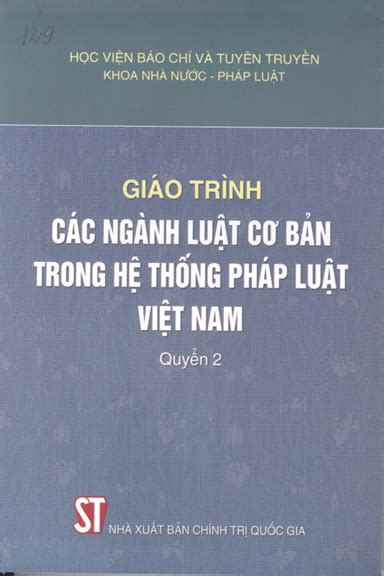 Giáo Trình Các Ngành Luật Cơ Bản Trong Hệ Thống Pháp Luật Việt Nam