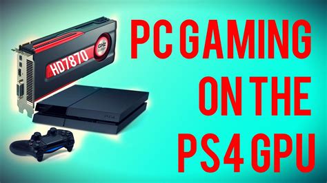 Pc Gaming On The Ps4 Gpu Scaling Back The Hd 7870 Jaguar Apu On Pc
