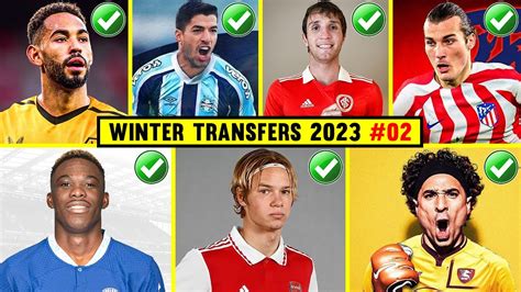 Latest Confirmed And Rumours Winter Transfers 2023 Ft Luis Suarez Cunha