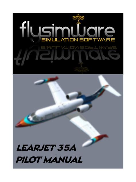 Flysimwares Lear 35a Manual V17 Pdf Aircraft Flight Control