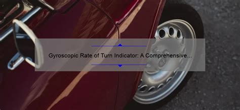 Gyroscopic Rate Of Turn Indicator A Comprehensive Guide