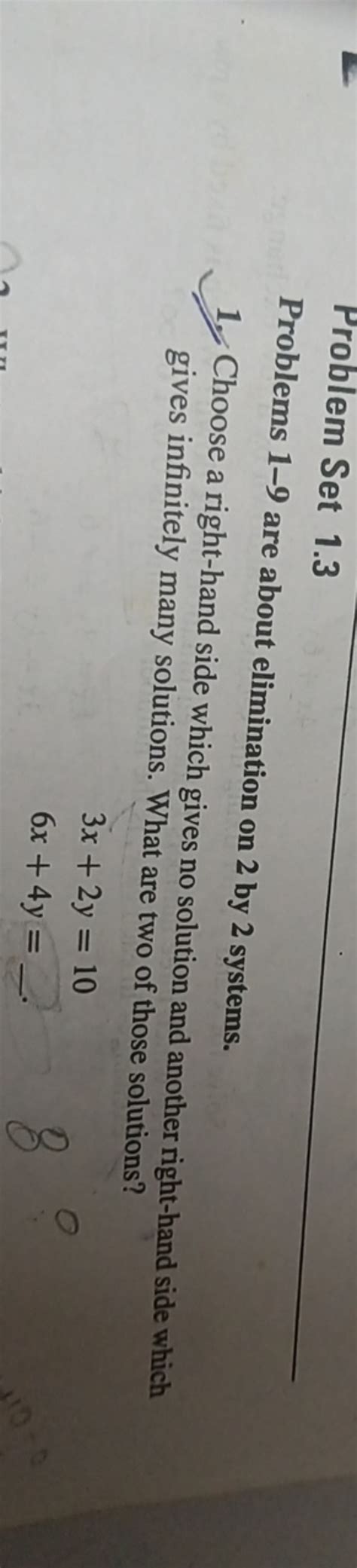 Problem Set 13problems 1 9 Are About Elimination On 2 By 2 Systems1