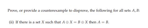 solved prove or provide a counterexample to disprove the
