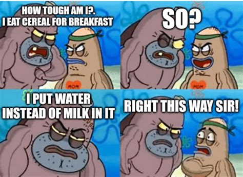 Heres A Meme R Spongebob