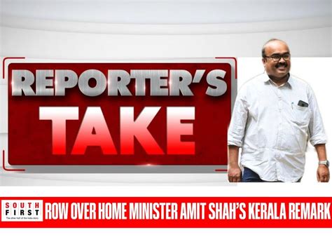 Reporters Take Kerala Chief Minister Pinarayi Vijayan Dares Home