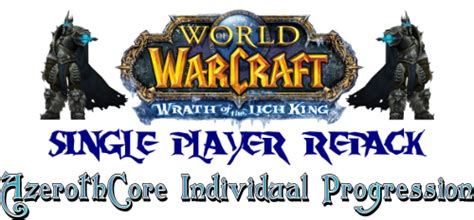 Azerothcore Individual Progression Single Player Repack Npcbots