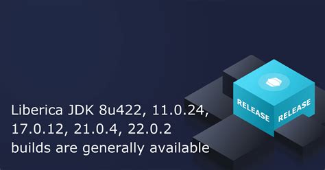 Liberica JDK Builds Are Released