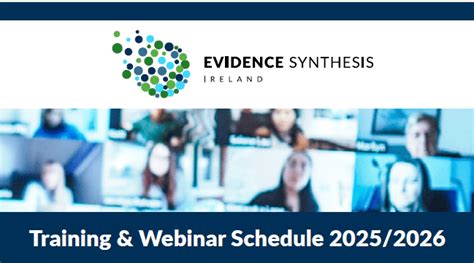 Esi Training And Webinar Schedule Now Live • Evidence Synthesis Ireland