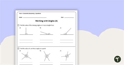Geometric Reasoning Worksheets Year 6 Teach Starter Worksheets