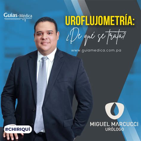 Uroflujometría ¿de Qué Se Trata Guía Médica