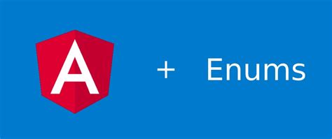 Working With Enums In Angular Components